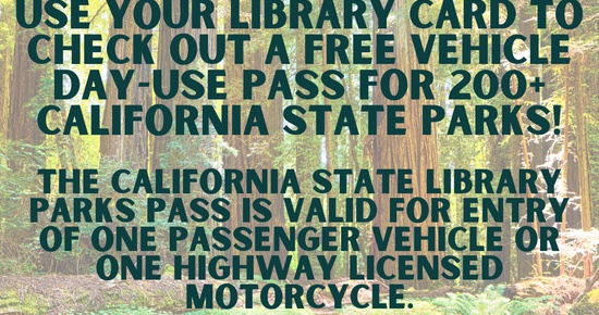 Del Norte Library Provides California State Park Passes | Wild Rivers ...